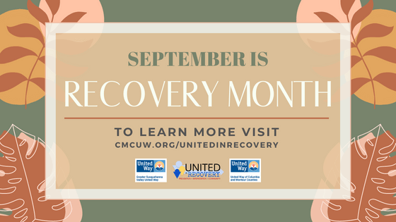 UNITED IN RECOVERY CELEBRATES RECOVERY MONTH THIS SEPTEMBER - Columbia ...